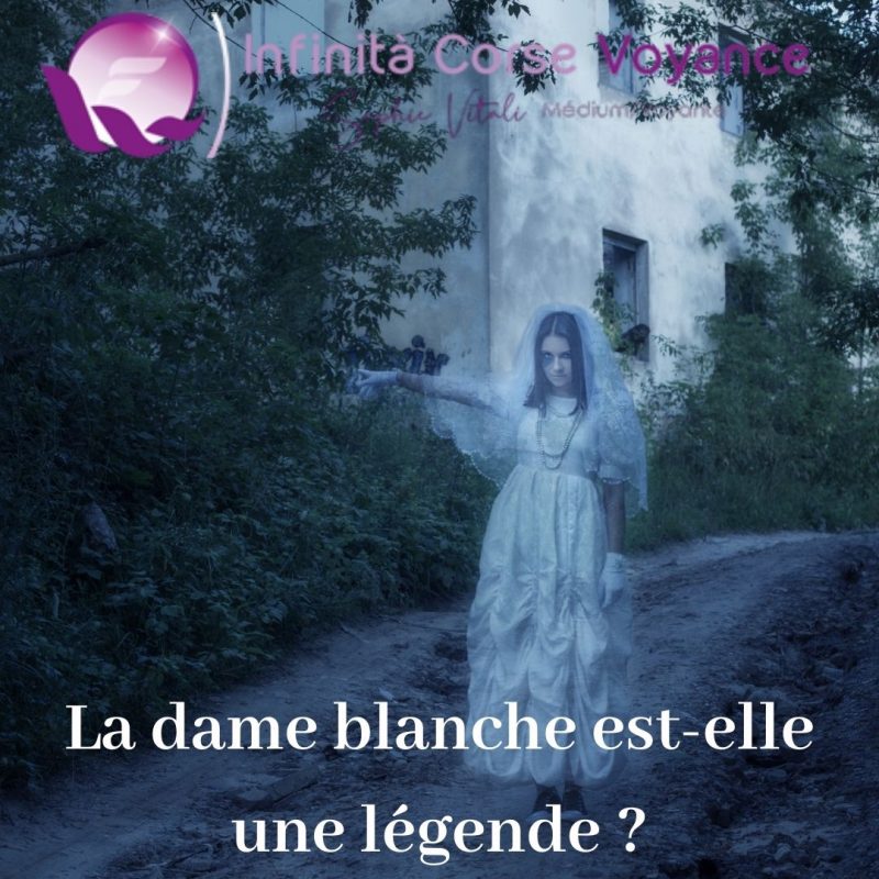 La dame blanche est-elle une légende ? - Le Blog de Sophie Vitali