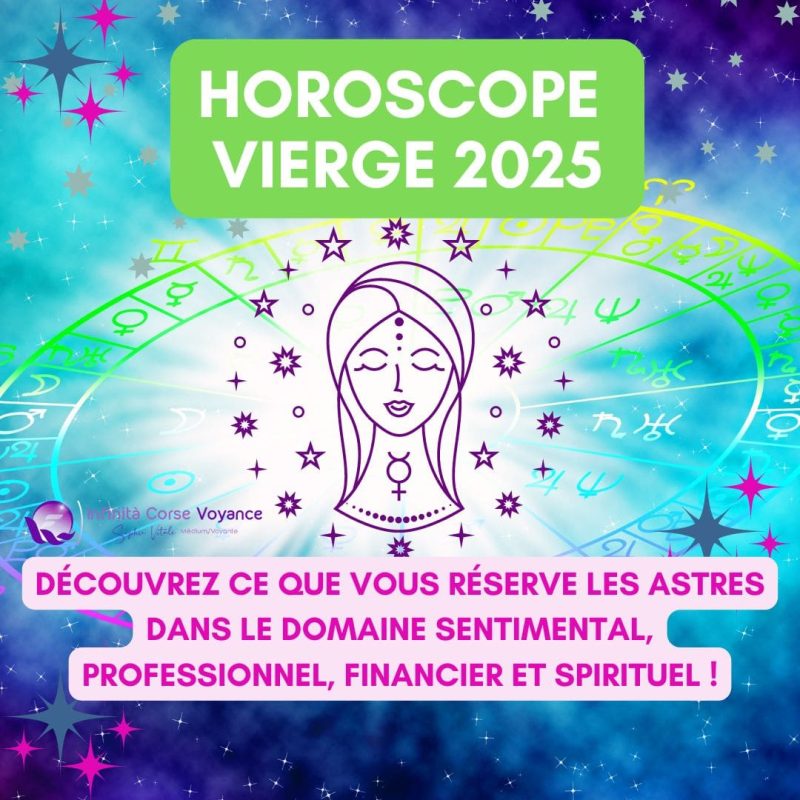 Horoscope Vierge 2025 gratuit et complet : amour, santé, travail, argent et spiritualité ...